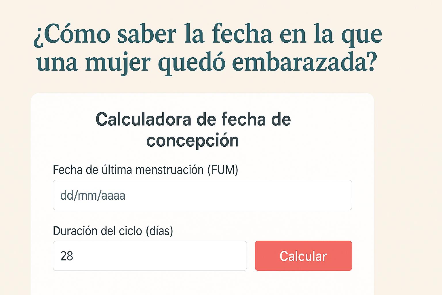 Fecha de concepción: guía médica y calculadora interactiva en 2025